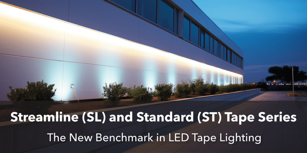 Streamline and Standard Series | LED Tape Lighting Innovations